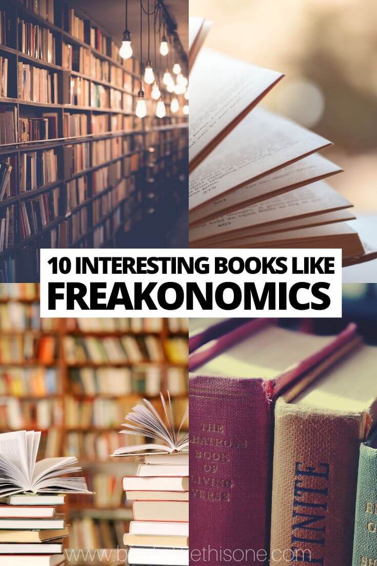 10 Interesting Books Like Freakonomics