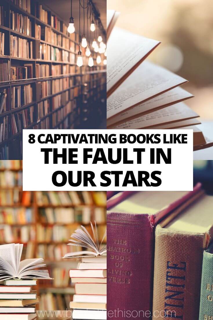 8 Captivating Books Like The Fault in Our Stars