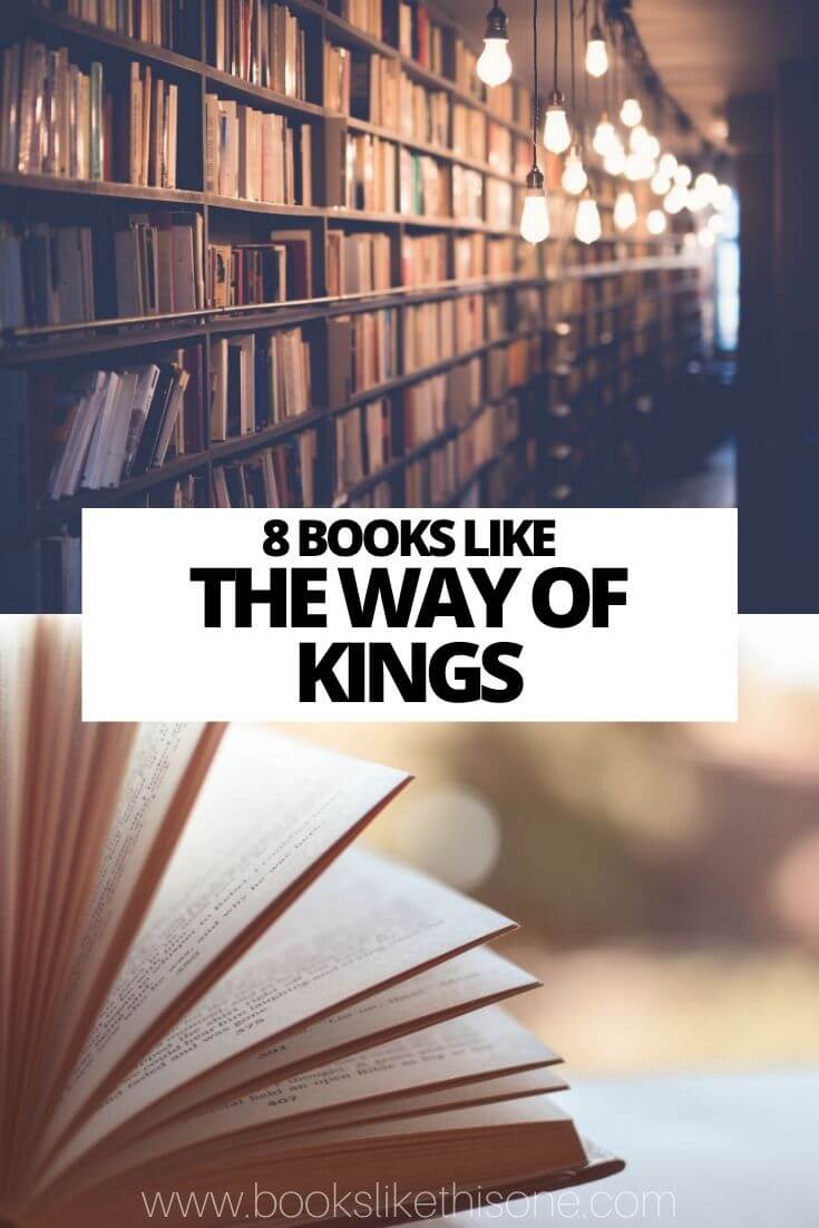 8 Books Like The Way of Kings (The Stormlight Archive 1)