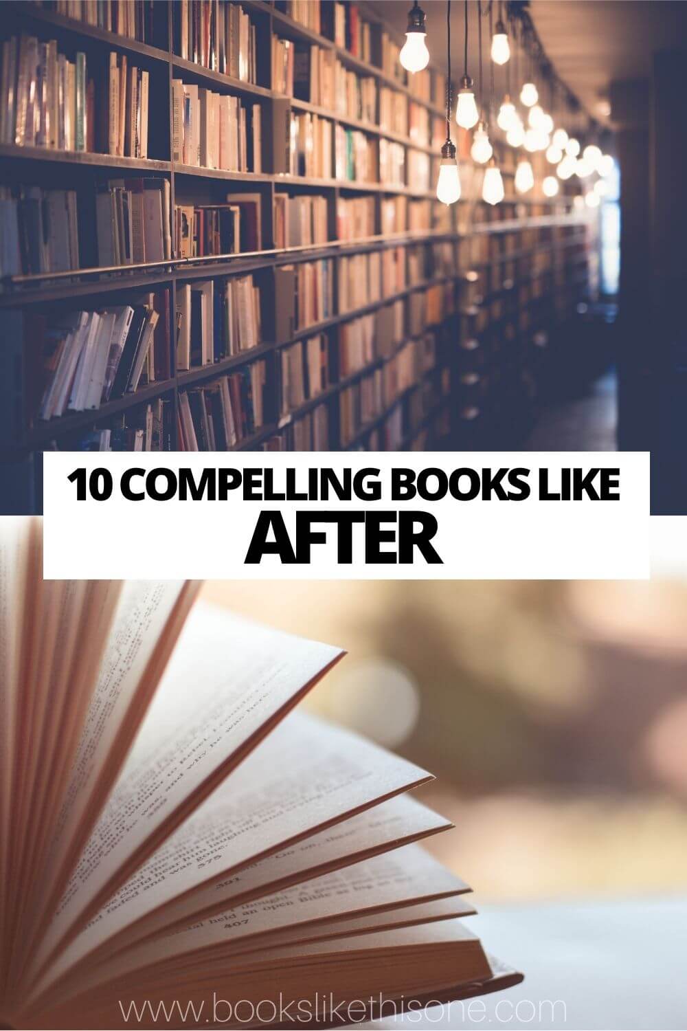 10 Compelling Books Like After