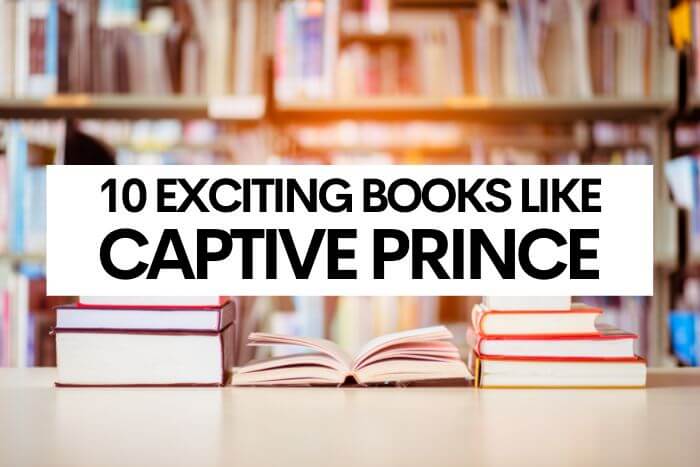 10 Exciting Books Like Captive Prince